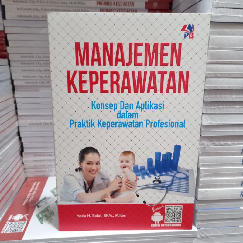 Jual Buku MANAJEMEN KEPERAWATAN Konsep Dan Aplikasi Dalam Praktik Profesional | Shopee Indonesia