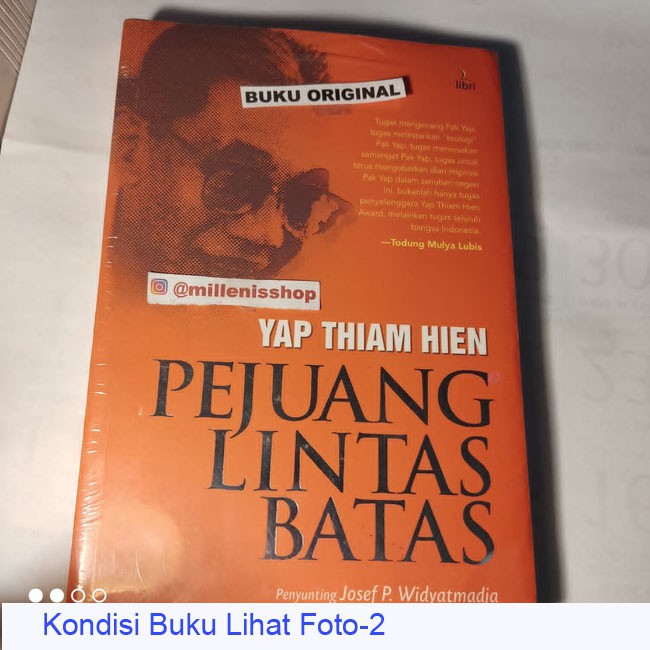 Jual Biografi YAP THIAM HIEN - Pejuang Lintas Batas - Buku Original | Shopee Indonesia