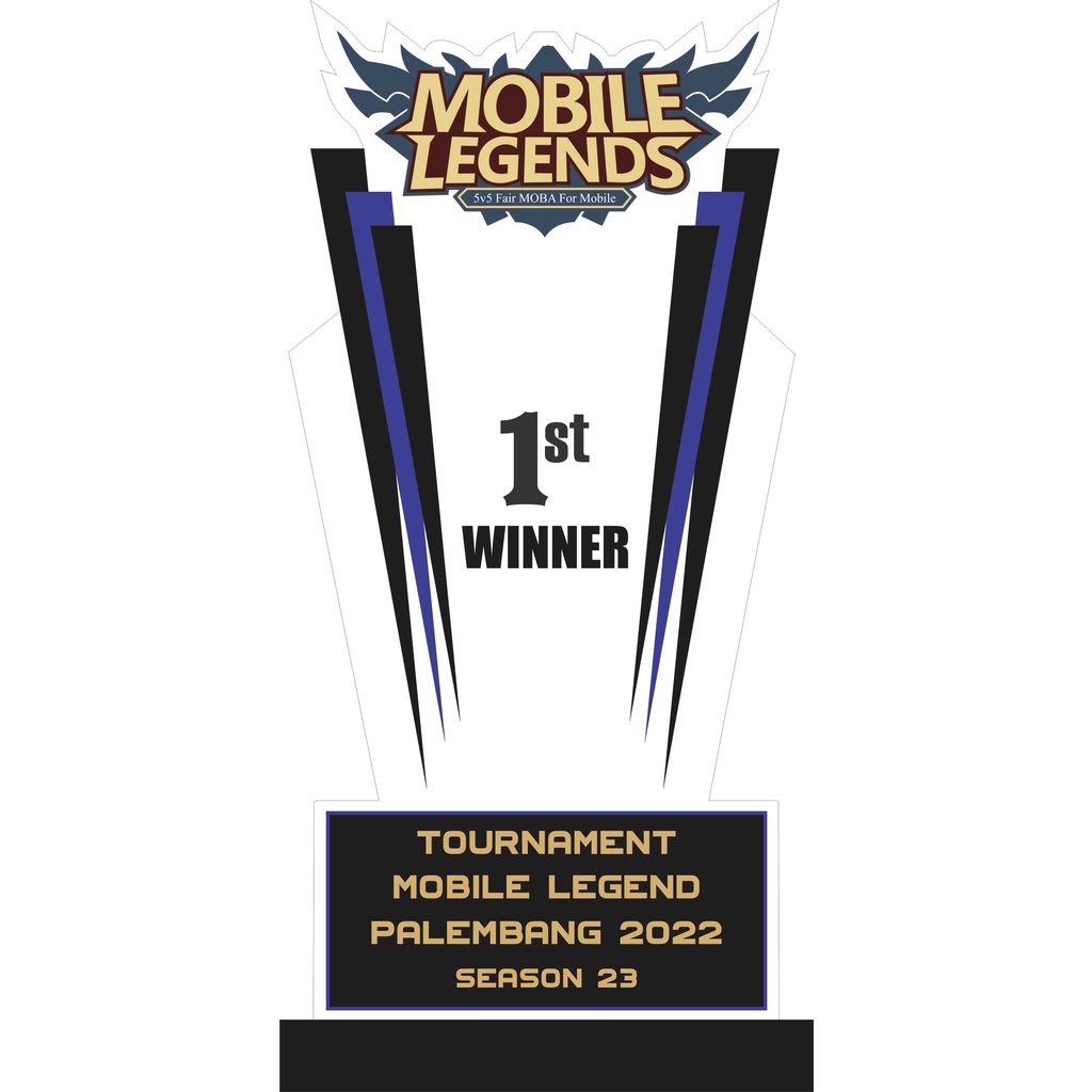 Jual Trophy/Plakat/Piala/Mobile Legends/Bahan Akrilik 3mm dan 6mm/Free ...