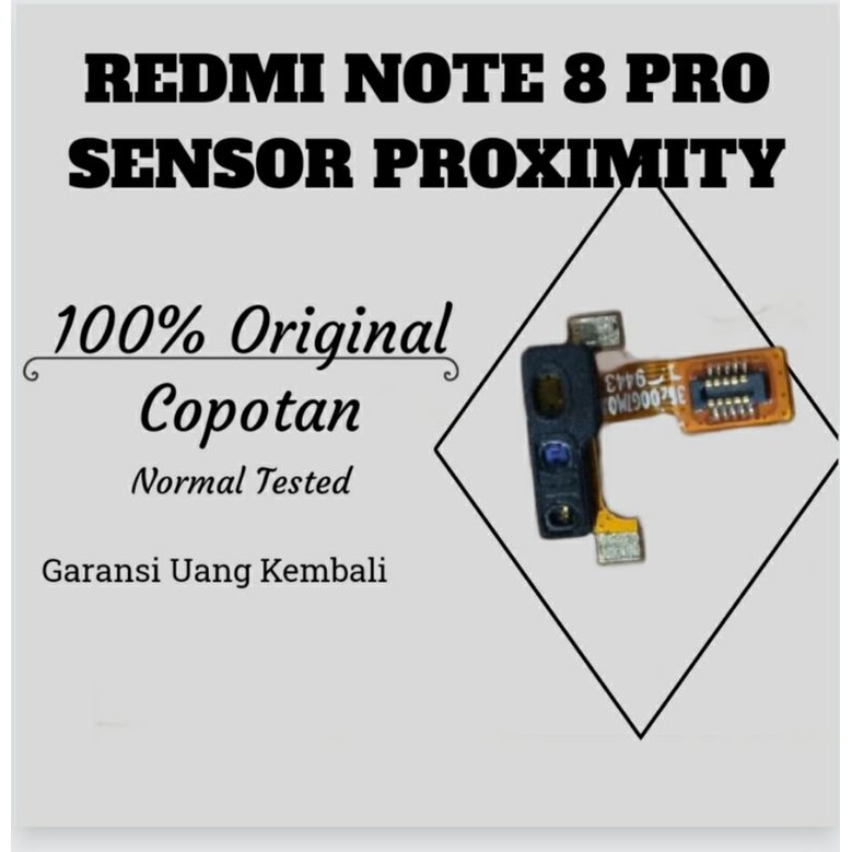 Jual REDMI NOTE 8 PRO SENSOR PROXIMITY ORIGINAL COPOTAN NORMAL TESTED ...