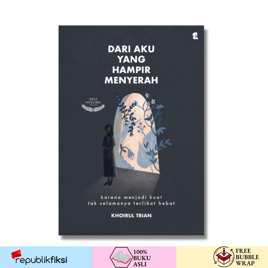 Jual Buku Dari Aku yang Hampir Menyerah - Khoirul Trian - Gradien | Shopee Indonesia