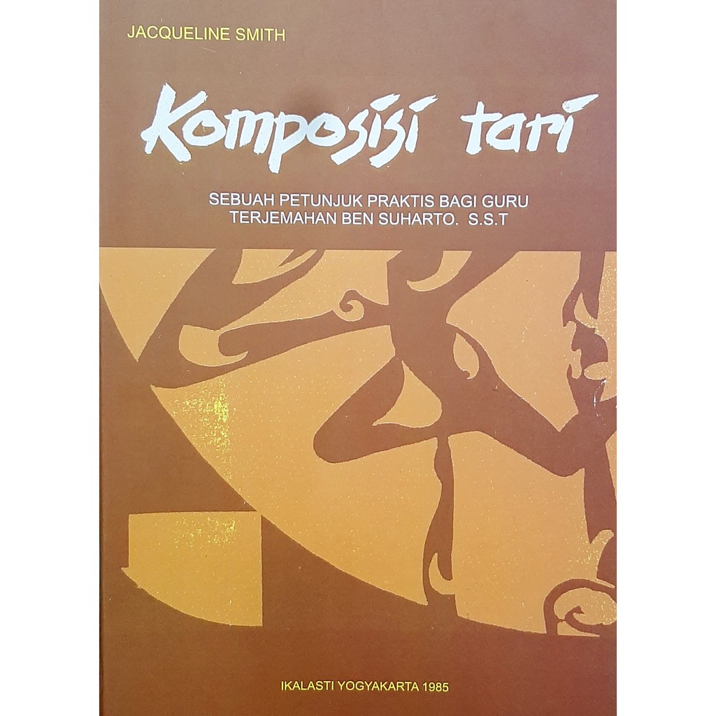 Jual Buku Tari-Komposisi Tari-buku seni tari-buku komposisi-komposisi ...