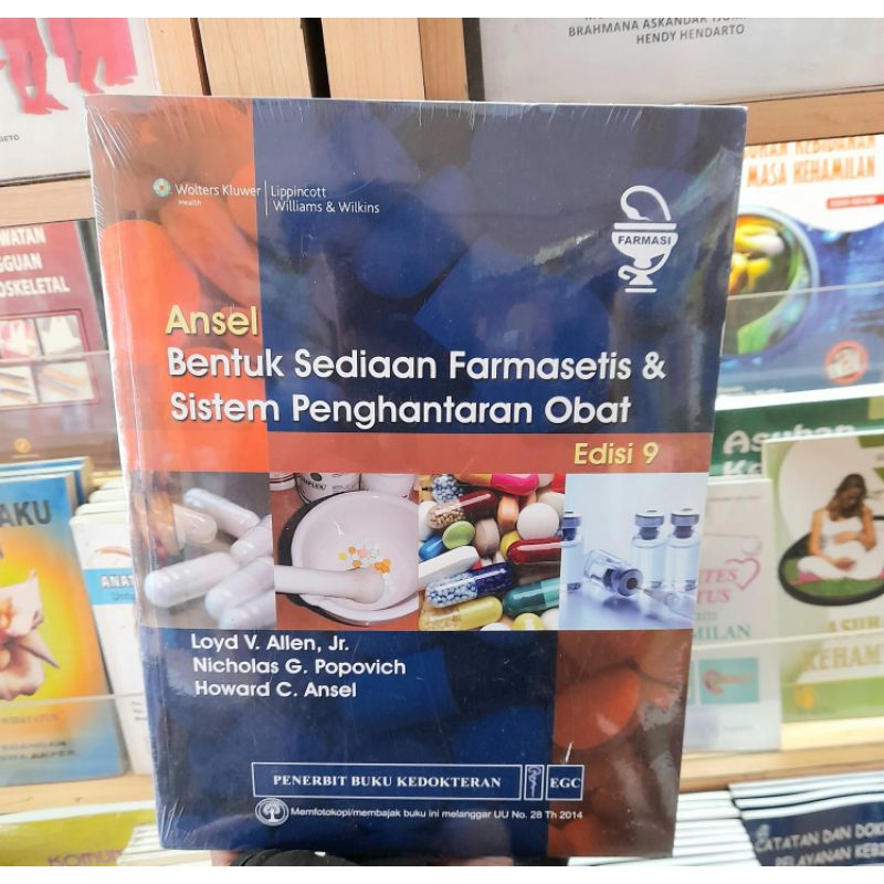 Jual Ansel Bentuk Sediaan Farmasetis dan Sistem Penghantaran Obat Edisi ...