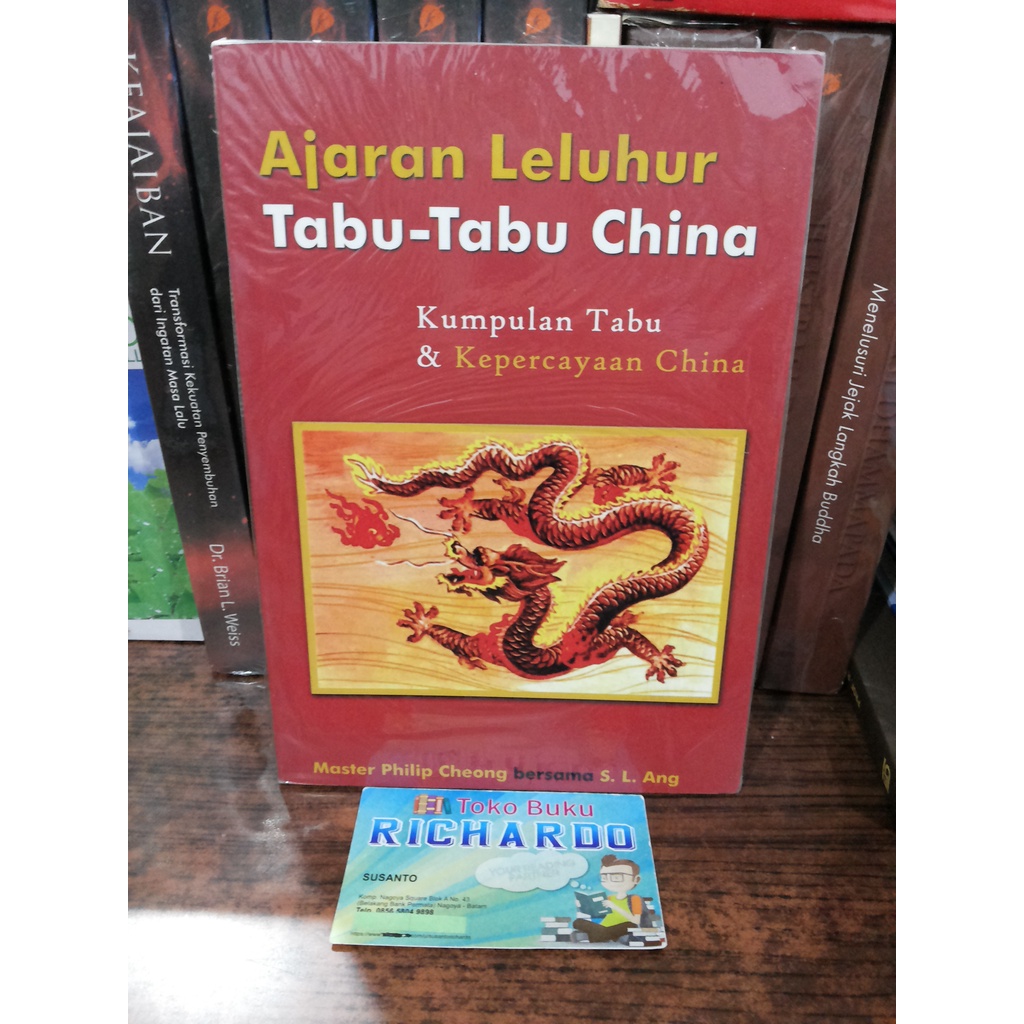 Jual Buku Ajaran Leluhur Tabu-tabu China --- Master Philip Cheong ...