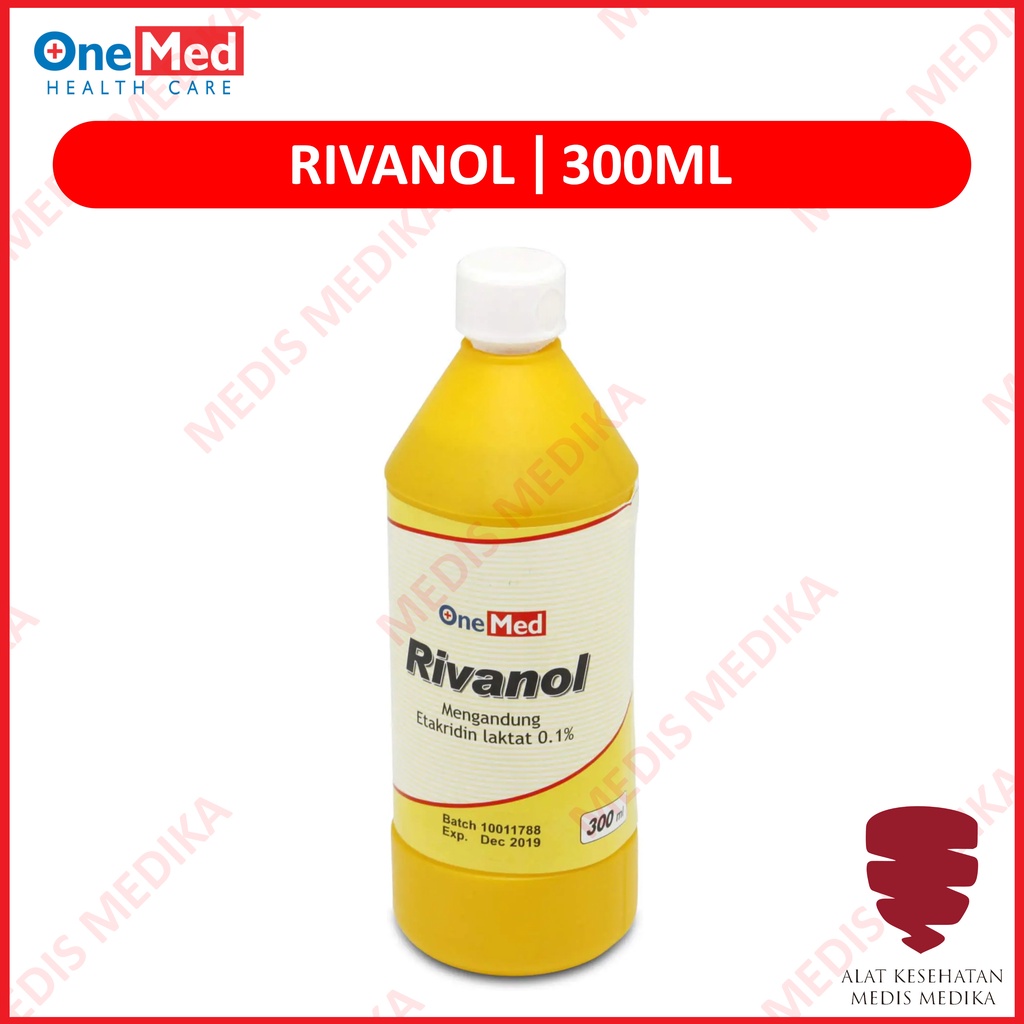 Jual Rivanol 300ml Onemed Antiseptik Cairan Pembersih Luka Botol Isi ...