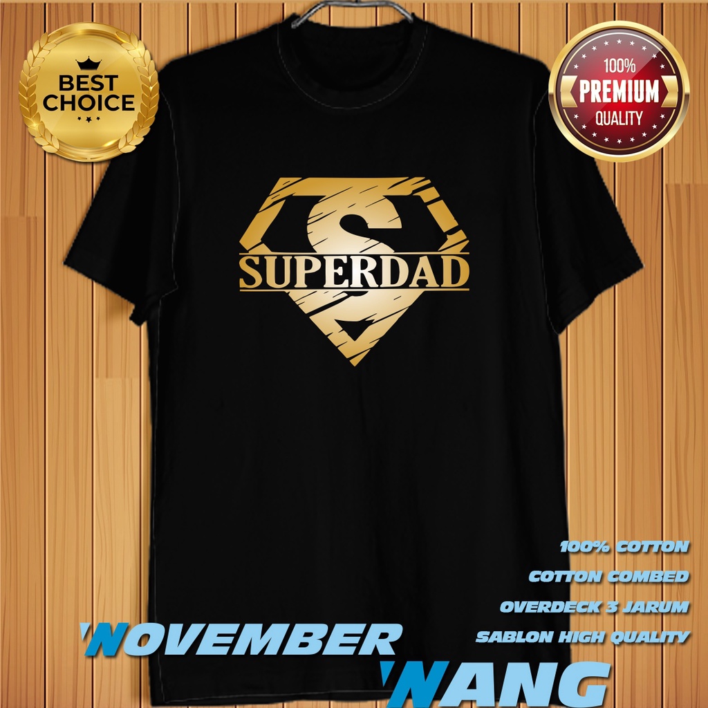 Jual KAOS SUPERDAD AYAH SUPER BAPAK SUPER SUPERMAN BAJU KAOS ANAK MUDA ...