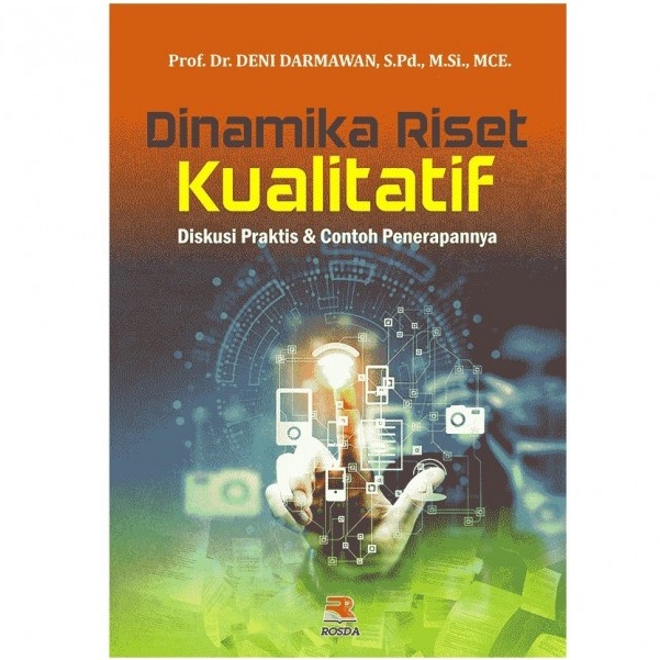 Jual Dinamika Riset Kualitatif Diskusi Praktis dan Contoh Penerapannya ...