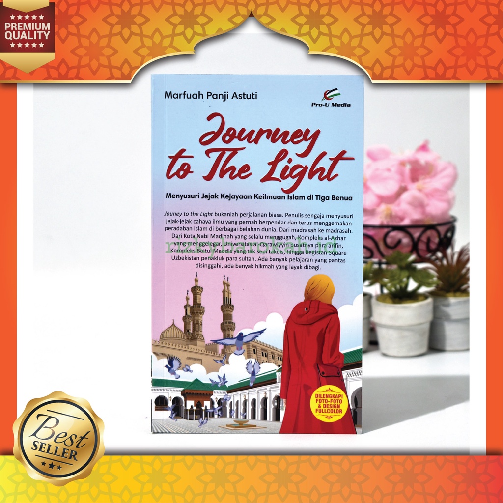 Jual Buku Sejerah Islam, Buku Journey to The Light - Menyusuri Jejak ...