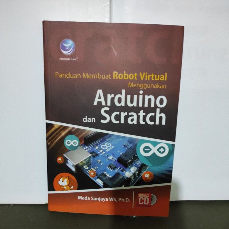 Jual Buku Panduan Membuat Robot Virtual Menggunakan ARDUINO &SCRATCH Made Sanjaya WS | Shopee ...
