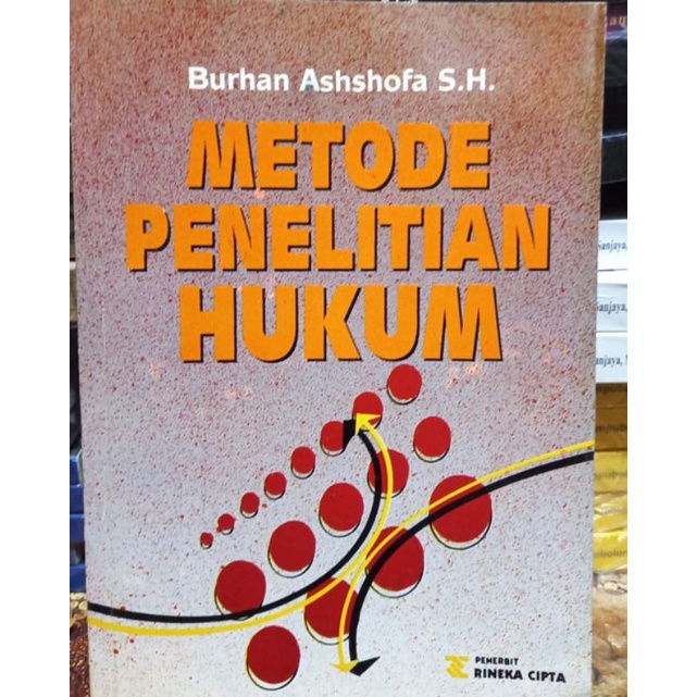 Jual Metode Penelitian Hukum-Burhan Ashshofa | Shopee Indonesia
