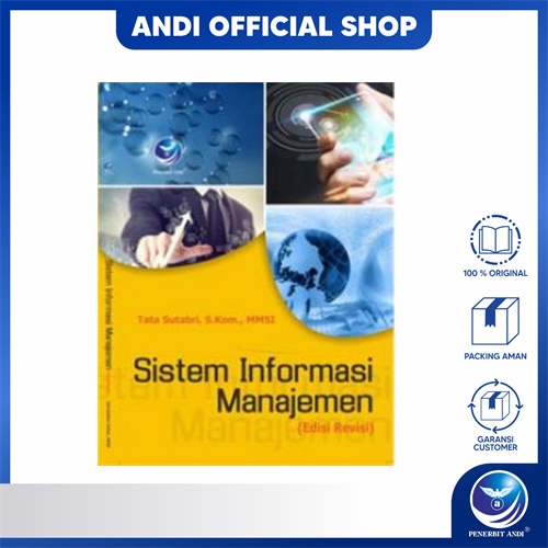 Jual Penerbit Andi - Sistem Informasi Manajemen (Edisi Revisi) - Tata Sutabri | Shopee Indonesia