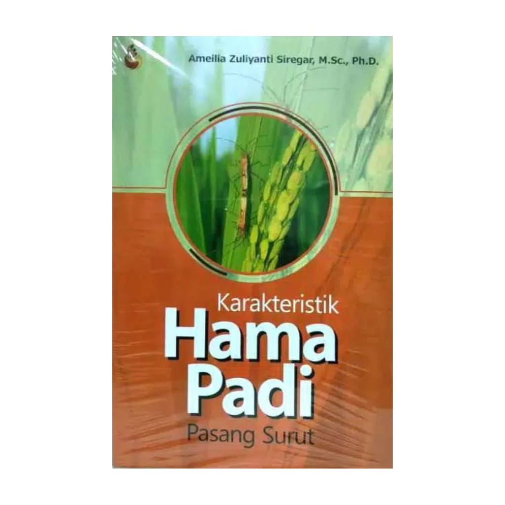 Jual Karakteristik Hama Padi Amelia zulianti Siregar (Original ...