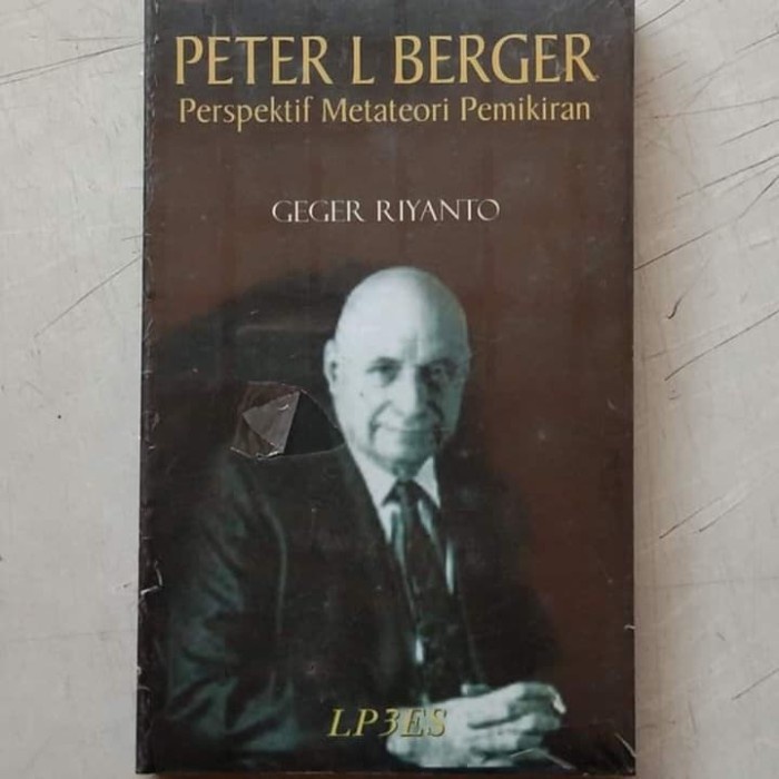 Jual Peter L Berger Perspektif Metateori Pemikiran - Geger Riyanto ...
