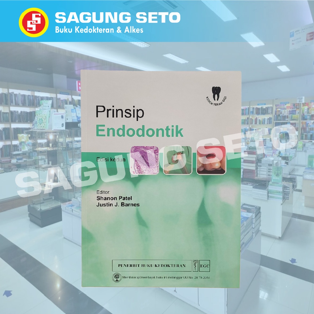 Jual PRINSIP ENDODONTIK EDISI 2 / BUKU KEDOKTERAN GIGI - SHANON PATEL ...