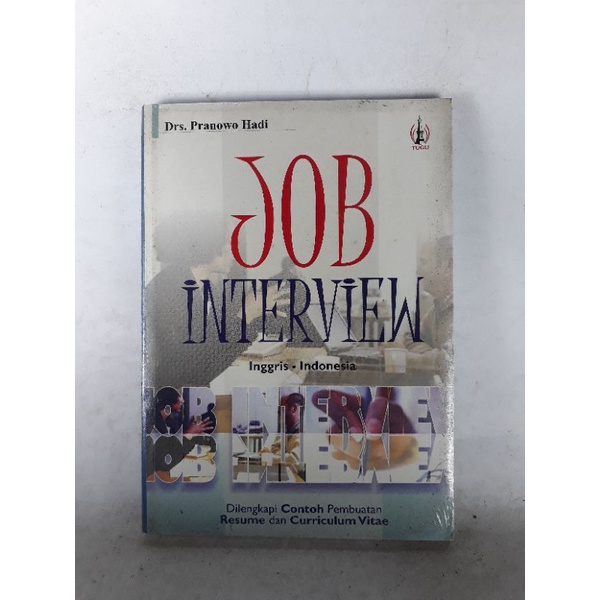 Jual JOB INTERVIEW Inggris - Indonesia Dilengkapi Contoh Pembuatan ...