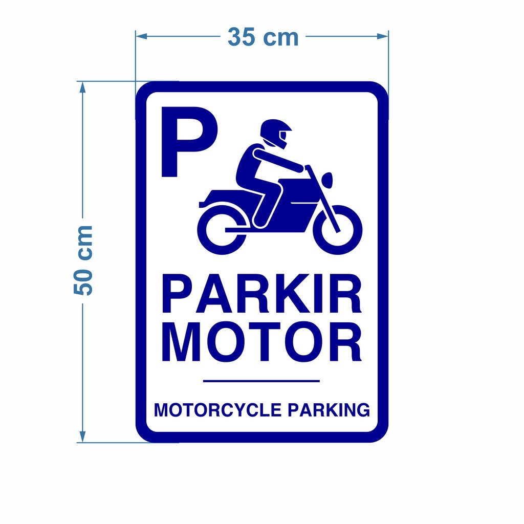 Jual RAMBU SIGN SIGNAGE PARKIR MOTOR 35CM X 50CM PLAT ALUMUNIUM ...