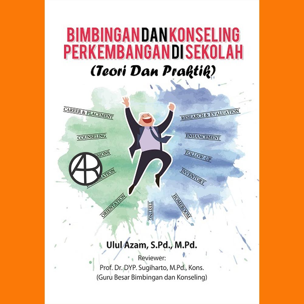 Jual Buku Bimbingan dan Konseling Perkembangan di Sekolah Teori dan ...