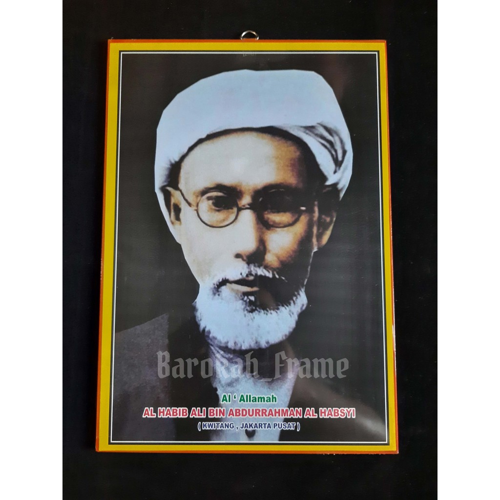 Jual foto Habib Habaib dan Foto Ulama Habib Ali bin Abdurrahman Al-Habsyi | Shopee Indonesia
