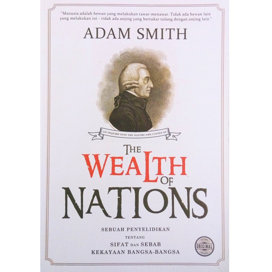 Jual The Wealth of Nation - ASebuah Penyelidikan Tentang Sifat dan ...
