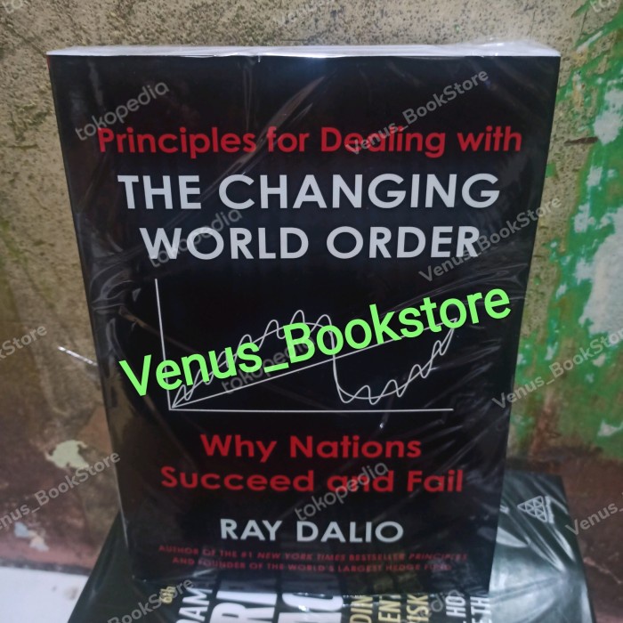 Jual JUAL BUKU Principles for Dealing with the Changing World Order Ray ... Jual JUAL BUKU Principles for Dealing with the Changing World Order Ray ...