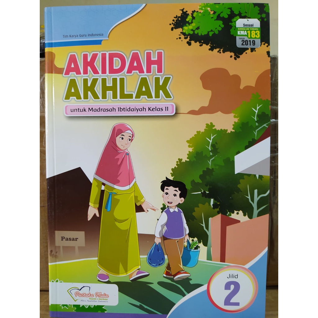 Jual Buku Akidah Akhlak Untuk SD-MI Kurikulum KMA Terbaru PUSTAKA MULIA | Shopee Indonesia