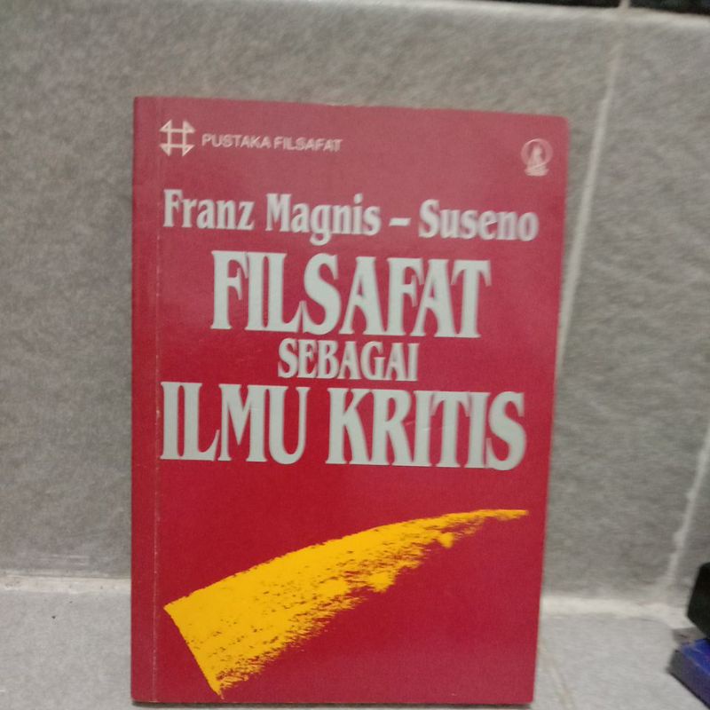 Jual FILSAFAT SEBAGAI ILMU KRITIS franz magniz-suseno | Shopee Indonesia Jual FILSAFAT SEBAGAI ILMU KRITIS franz magniz-suseno | Shopee Indonesia