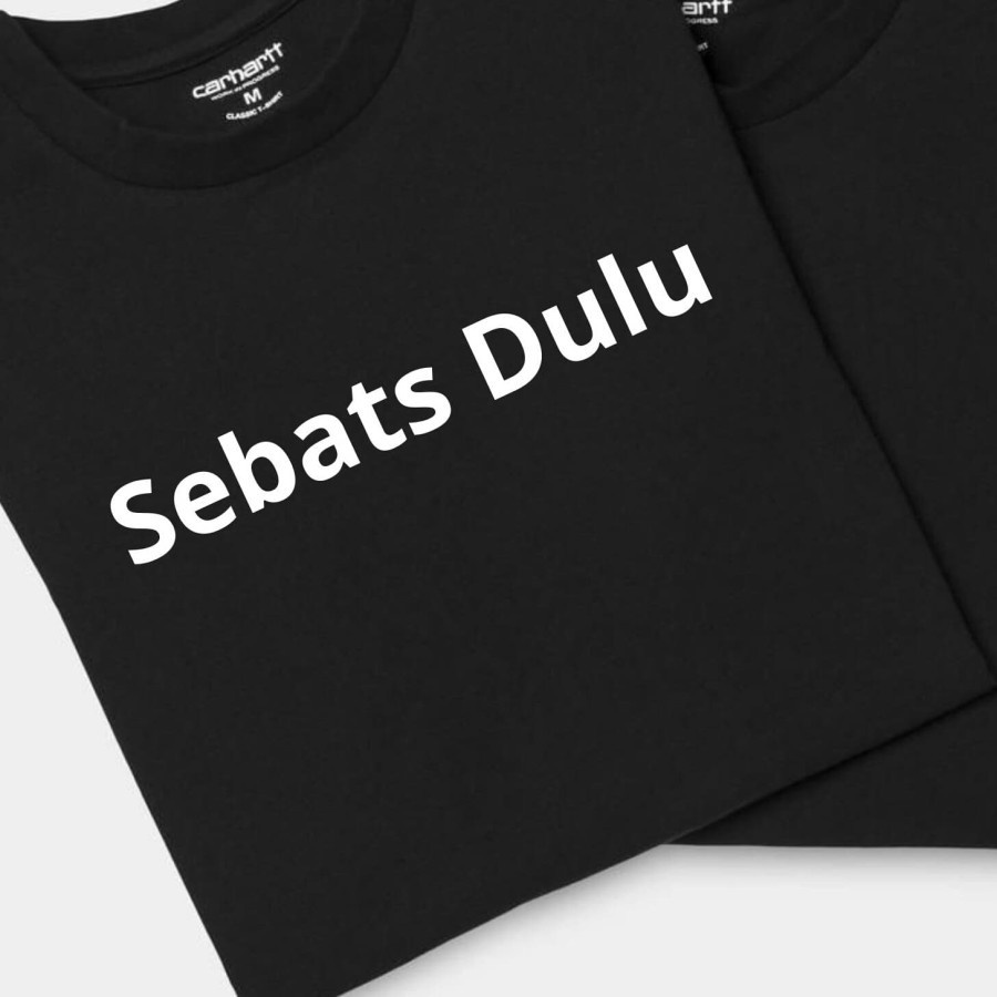 Jual KAOS BAJU PRIA WANITA SEBATS DULU SEBAT / COMBED 30S / DISTRO ...