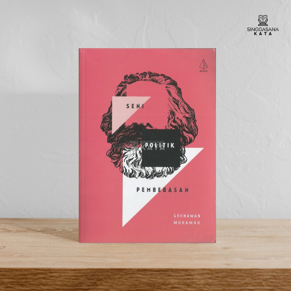 Jual Buku Seni Politik Pembebasan - Goenawan Muhammad - Ircisod ...