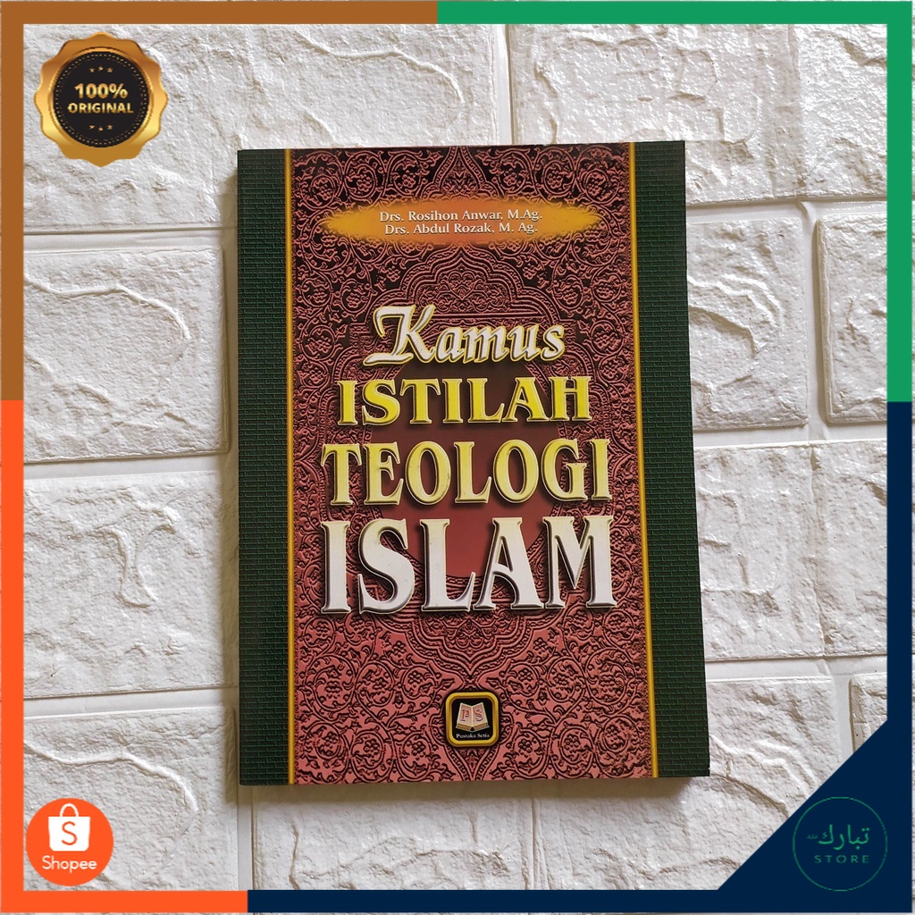 Jual KAMUS ISTILAH TEOLOGI ISLAM [ORIGINAL] PUSTAKA SETIA | Shopee Indonesia