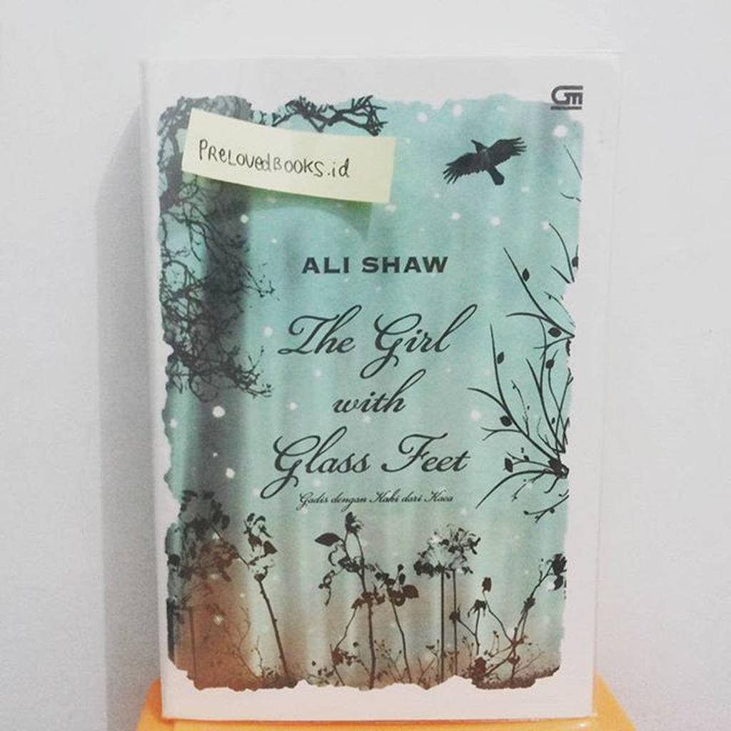 Jual [ORIGINAL] Novel The Girl With Glass Feet - Ali Shaw Original ...