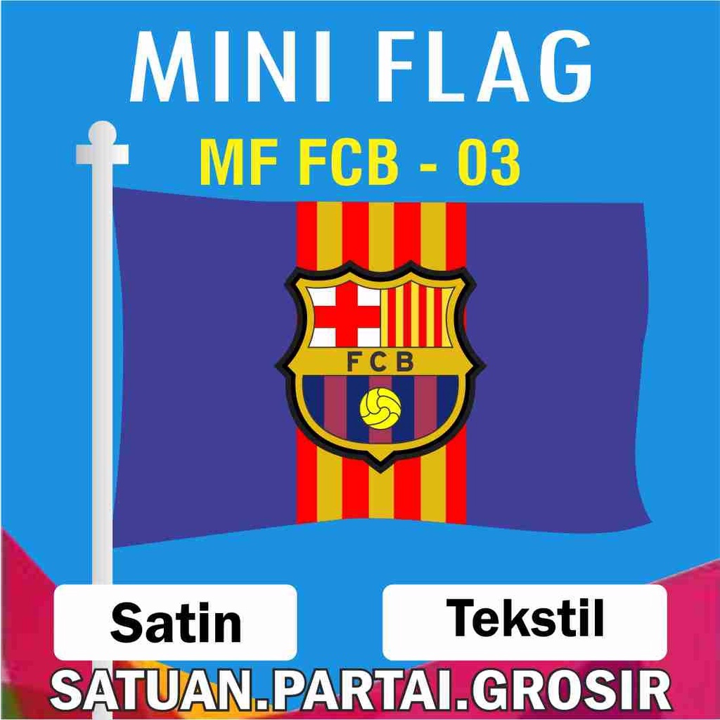 Jual MINI FLAG FC BARCELONA / CETAK BENDERA MINI CUSTOM PRINTING ...