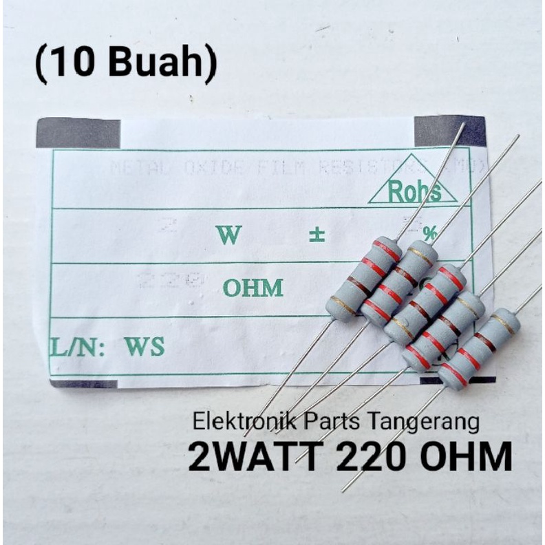 Jual (10 Buah) RESISTOR 2 WATT 220 OHM 5% RESISTOR 220 OHM 2WATT RESISTOR 2W 220 OHM RESISTOR 2 ...