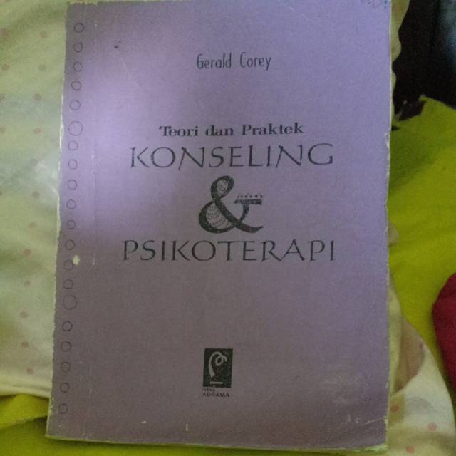 Jual Teori dan praktek konseling & psikoterapi, Gerald Corey | Shopee ...