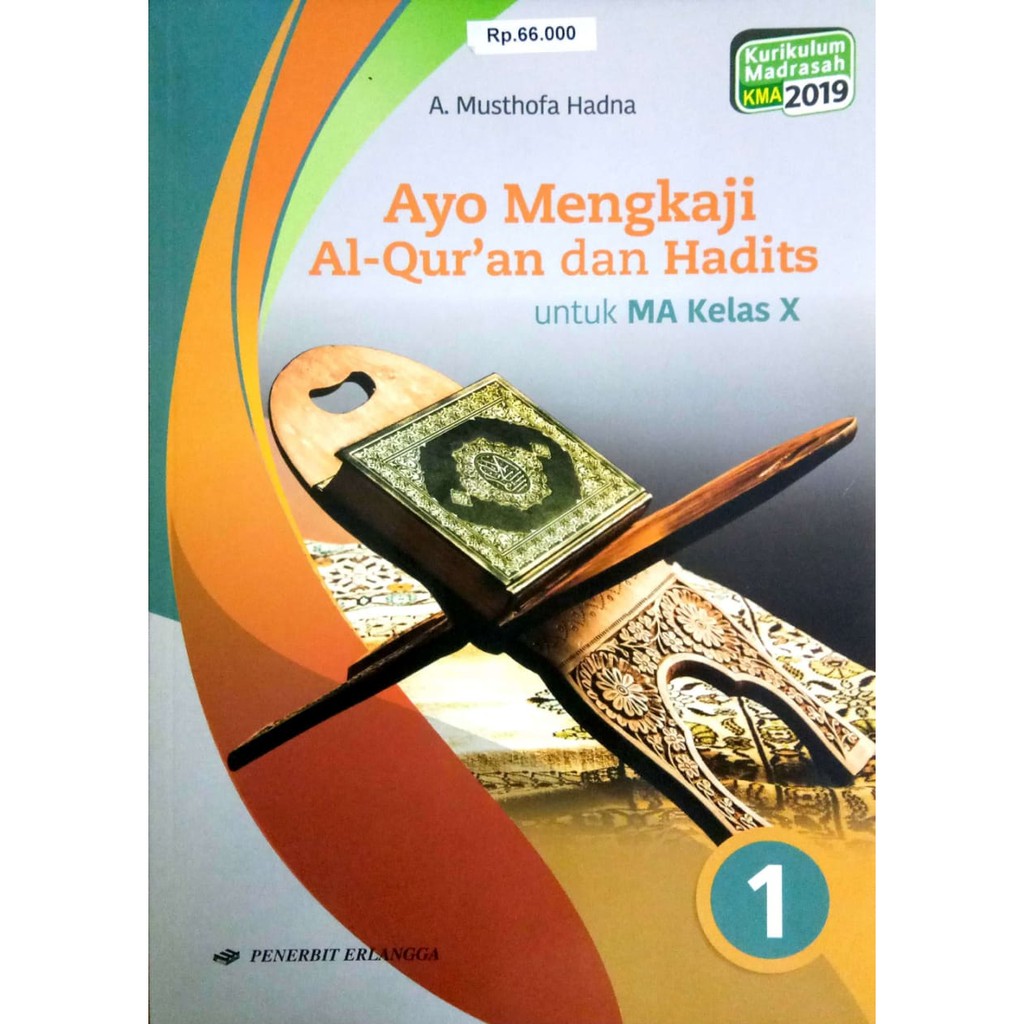 Jual Buku Pelajaran MA AYO MENGKAJI AL-QUR'AN DAN HADITS kelas 10 KMA 2019 | Shopee Indonesia
