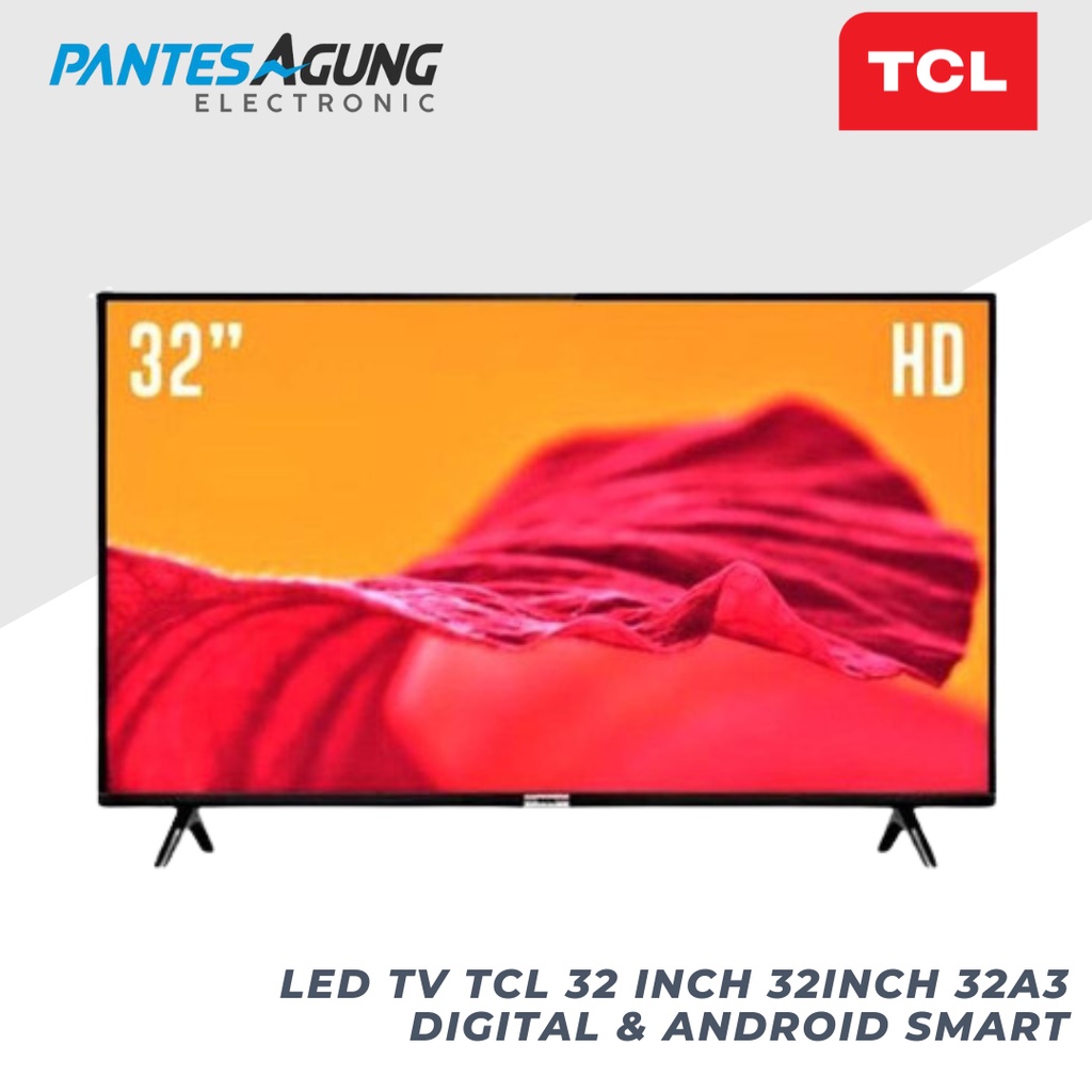 Jual SMART Led Tv TCL 32 inch 32inch 32A9 Digital & Android 11.0 ...