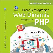 Jual BUKU ORIGINAL 100% | BUKU Dasar Pemrograman Web Dinamis ...