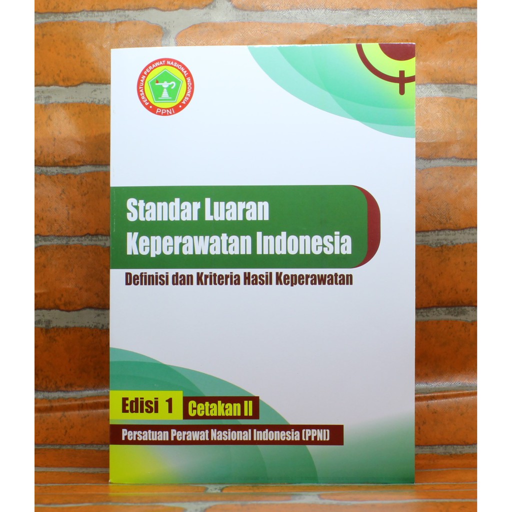 Jual STANDAR LUARAN KEPERAWATAN INDONESIA [SLKI] | Shopee Indonesia
