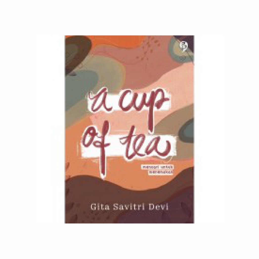 Jual Buku A Cup of Tea - Gita Savitri Devi - Buku Original | Shopee ...