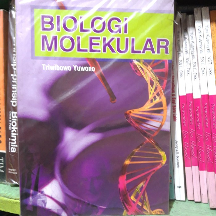 Jual Biologi Molekular. Triwibowo Yuwono | Shopee Indonesia