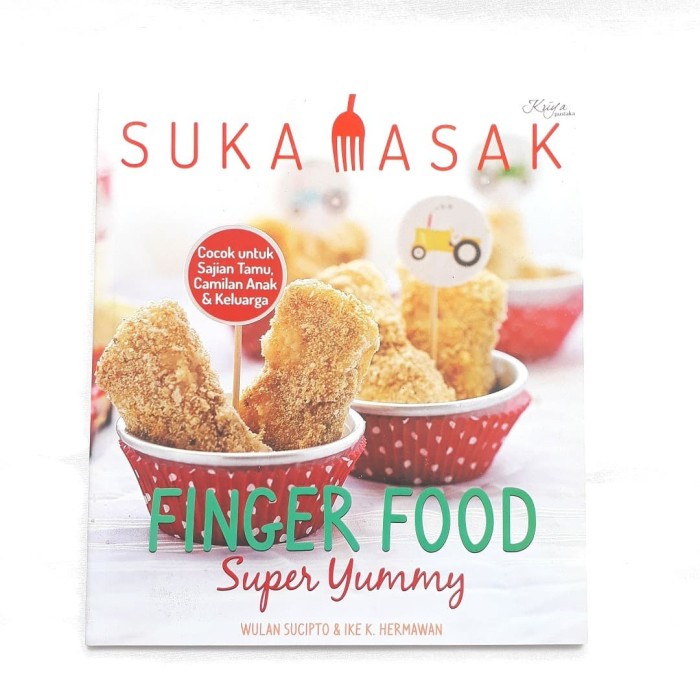 Jual Buku Resep cemilan makanan bayi BLW : SUKA MASAK FINGER FOOD YUMMY ...