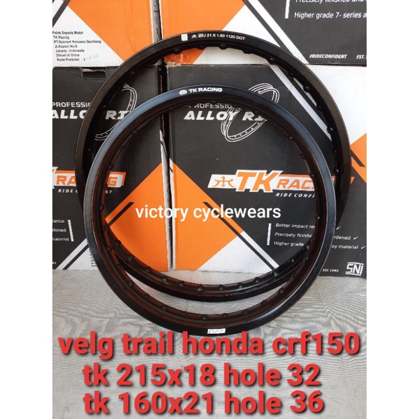 Jual VELG TK RACING TRAIL HONDA CRF150 18/21 HOLE 32 DAN 36 (SEPASANG 1 ...