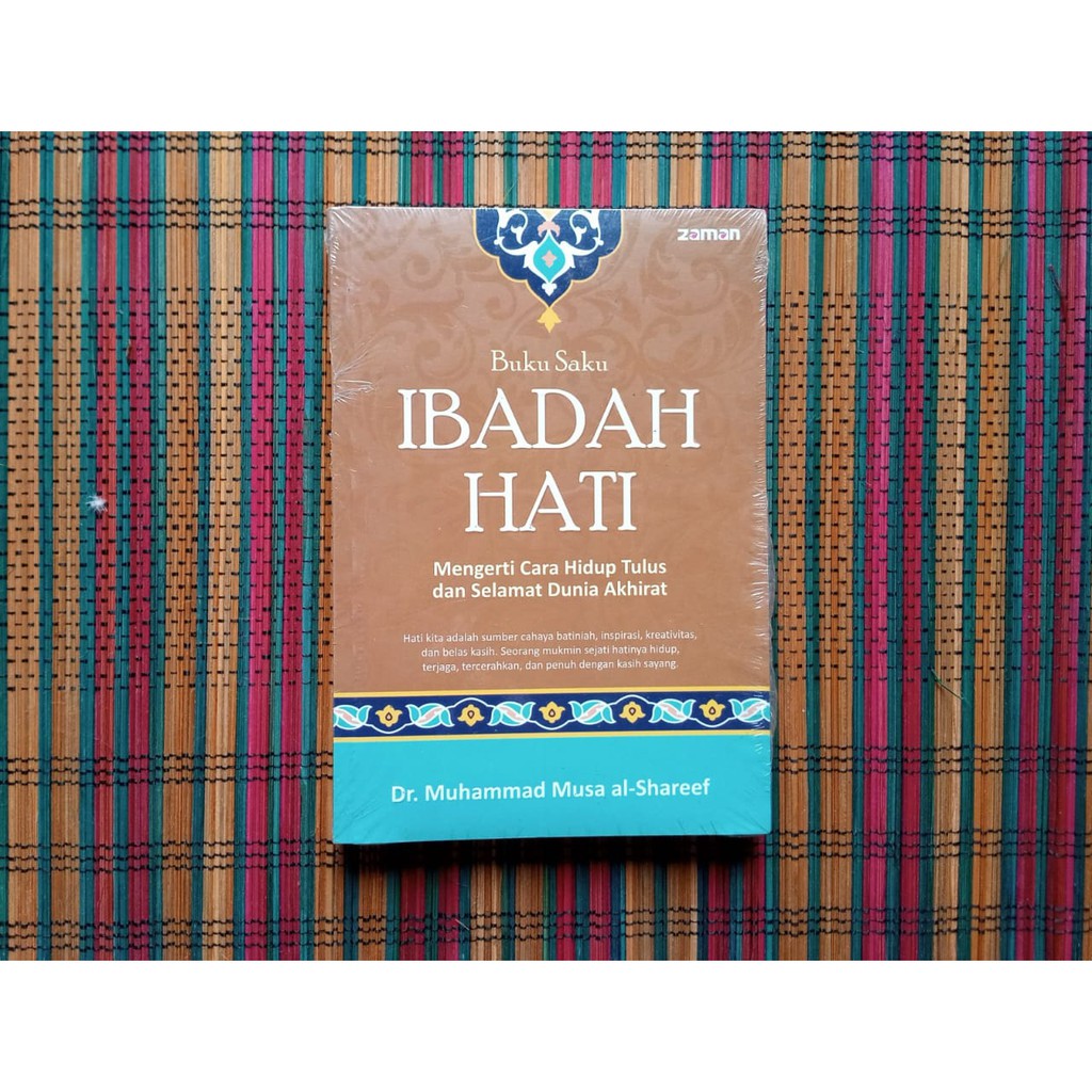 Jual BUKU SAKU IBADAH HATI -- Dr. Muhammad Musa al shareef. | Shopee ...