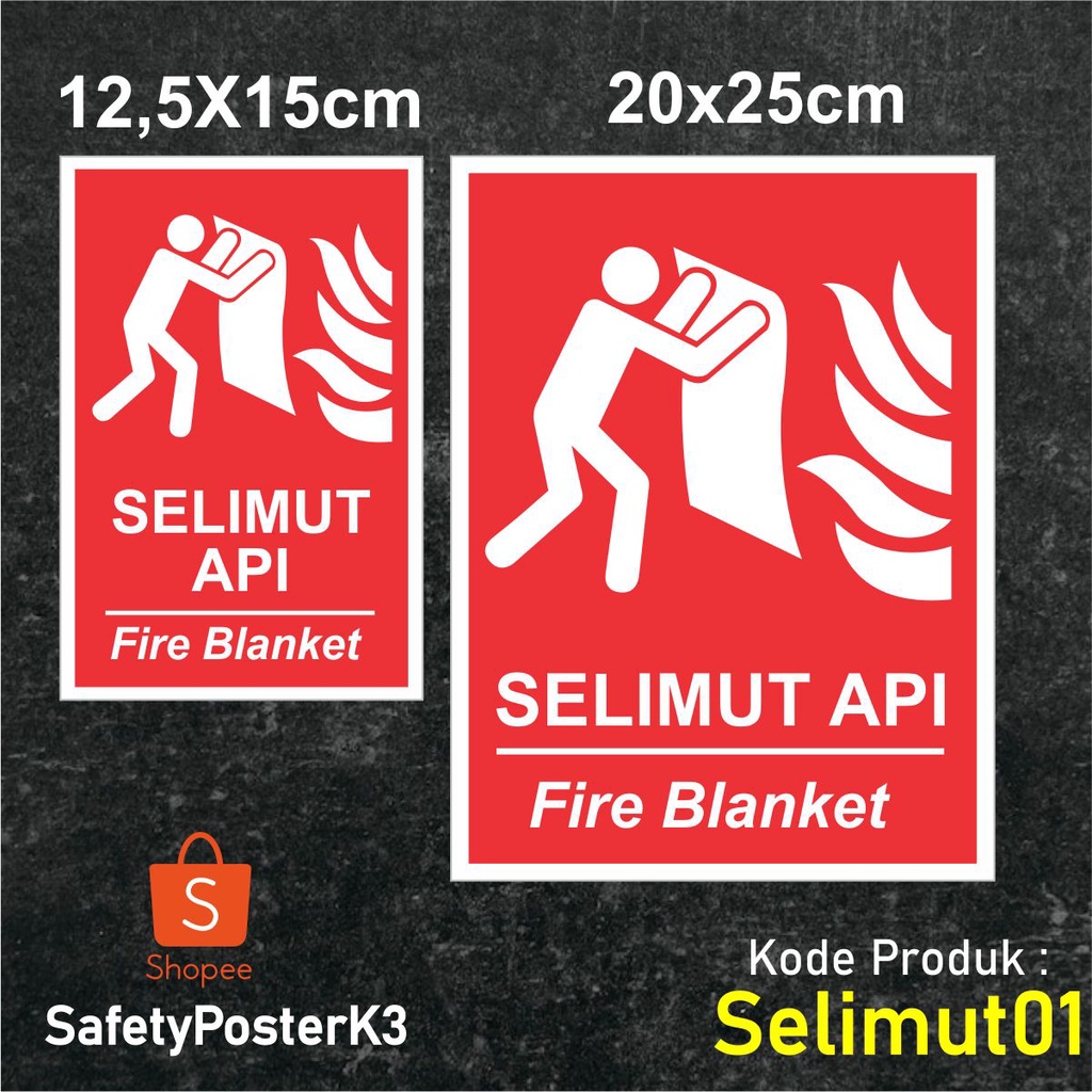 Jual Stiker Selimut Api Tanda Safety Sign | Shopee Indonesia