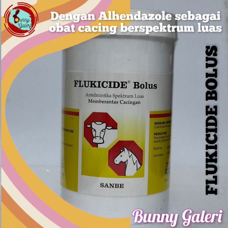 Jual FLUKICIDE BOLUS isi 12, Anthelmintik Spektrum luas untuk ...