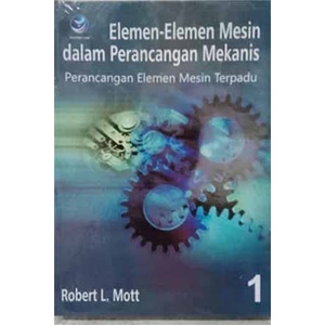 Jual Buku Elemen-Elemen Mesin Dalam Perancangan Mekanis Buku 1 | Shopee ...