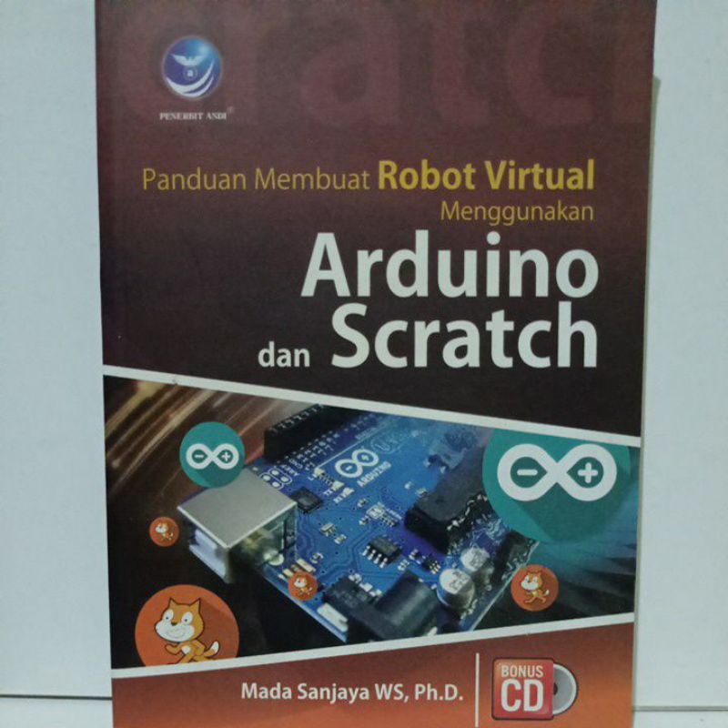Jual Buku Panduan Membuat Robot Virtual Menggunakan Arduino Dan Scratch Oleh Mada Sanjaya Ws, Ph ...