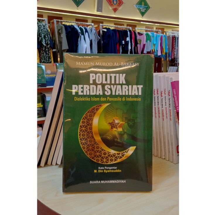 Jual Politik Perda Syariat Dialektika Islam dan Pancasila di Indonesia ...