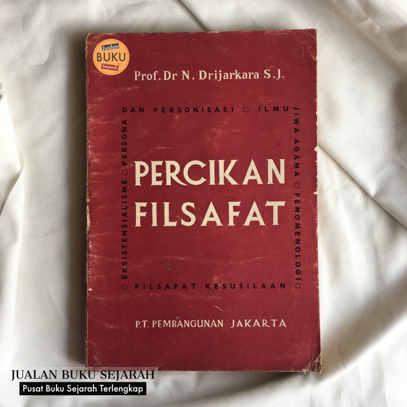 Jual BUKU LAWAS PERCIKAN FILSAFAT - DRIJARKARA SJ | Shopee Indonesia