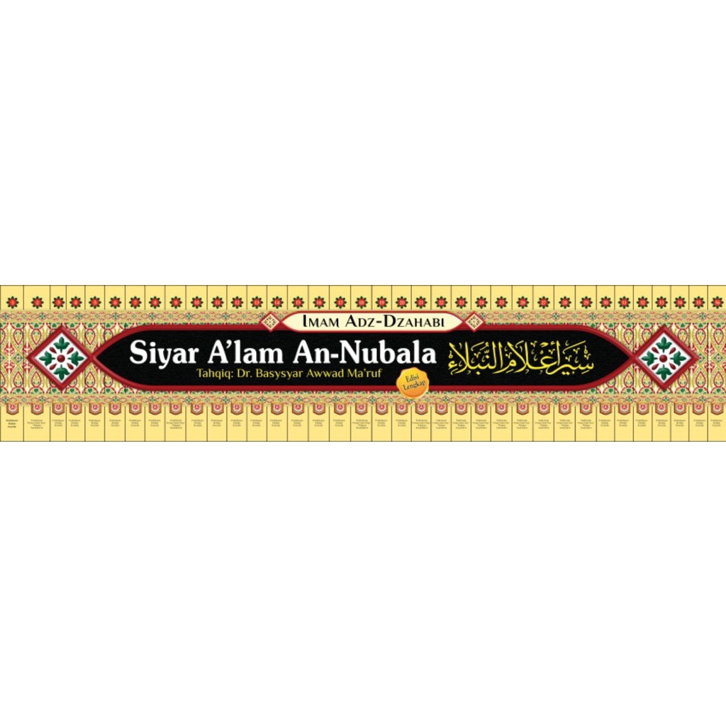 Jual Kitab Siyar A'lam An Nubala karya Imam Adz Dzahabi Lengkap 36 ...