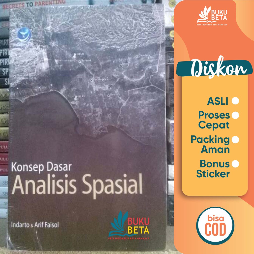 Jual Konsep Dasar Analisis Spasial - Indarto | Shopee Indonesia